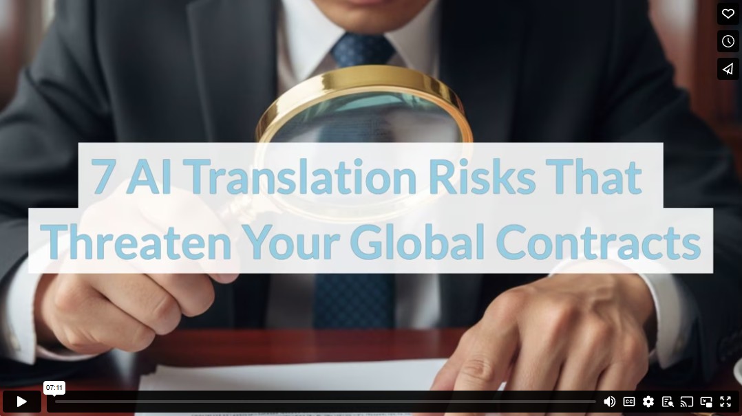 AI Translation Risks That Threaten Your Global Contracts
